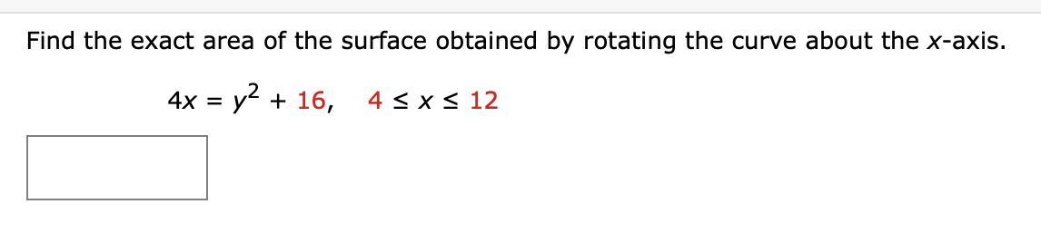 Find The Exact Area Of The Surface Obtained By Rotating The Curve About find-the-exact-area-of-the-surface-obtained-by-rotating-the-curve-about