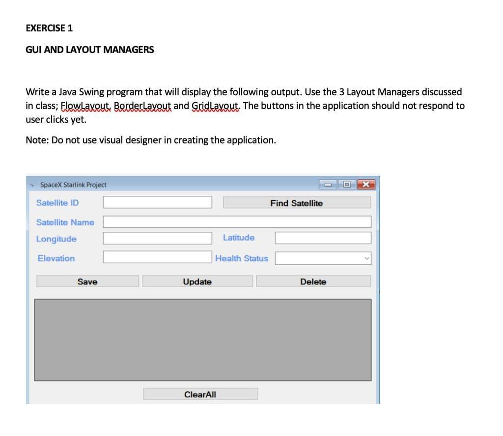 Exercise 1 Gui And Layout Managers Write Java Swing Program That Will