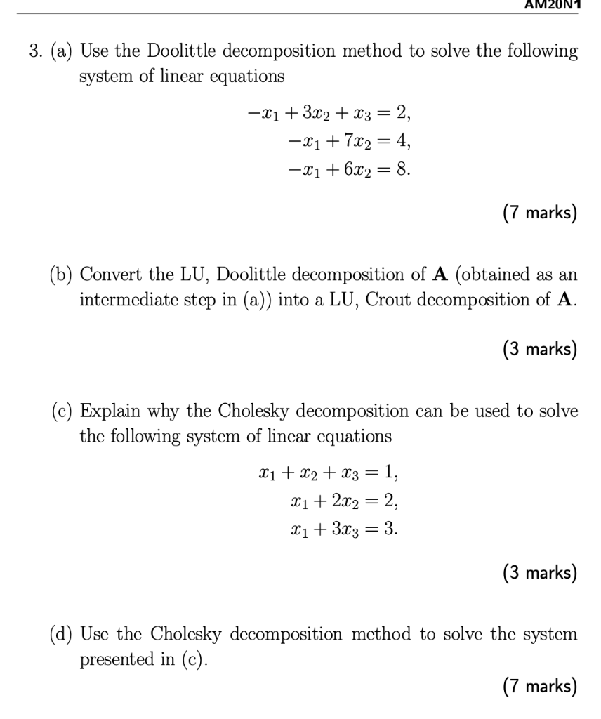 am20n1 3 a use the doolittle decomposition method solve the following ...