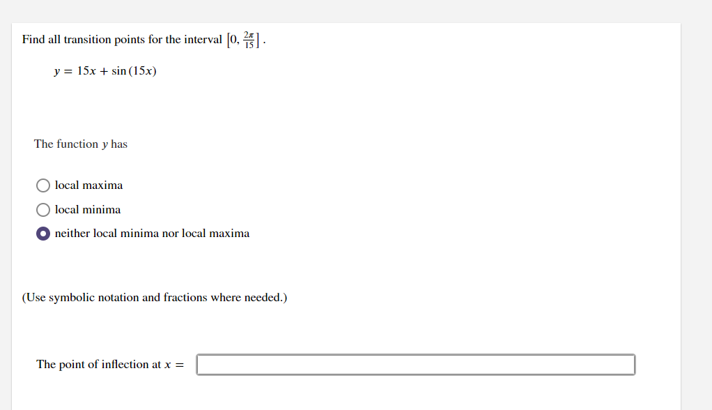 Find All Transition Points For The Interval 0 4 Y 15x Sin 15x The 