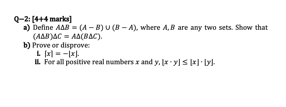 q2 44 marks a define a delta bab cupba where a b are any two sets show ...