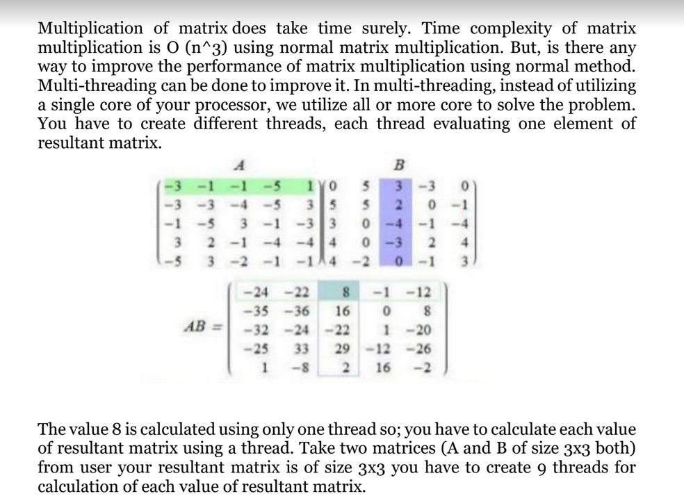multiplication of matrix does take time surely time complexity of ...
