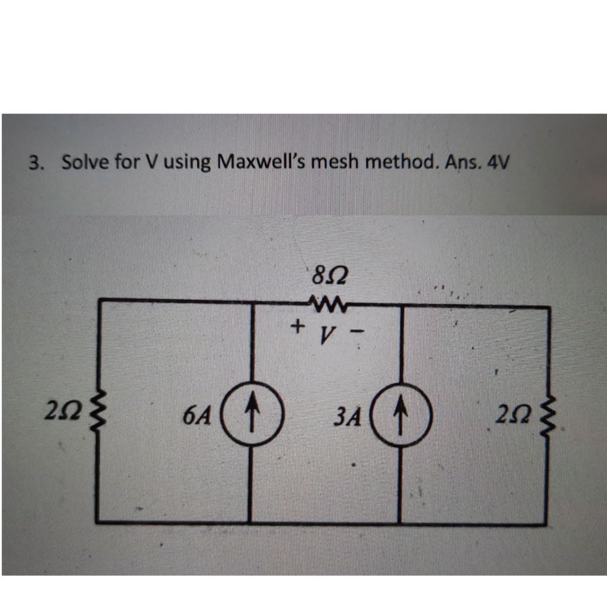 3 Solve For V Using Maxwells Mesh Method Ans 4v6a13a 12 StudyX 3-solve-for-v-using-maxwells-mesh-method-ans-4v6a13a-12-studyx
