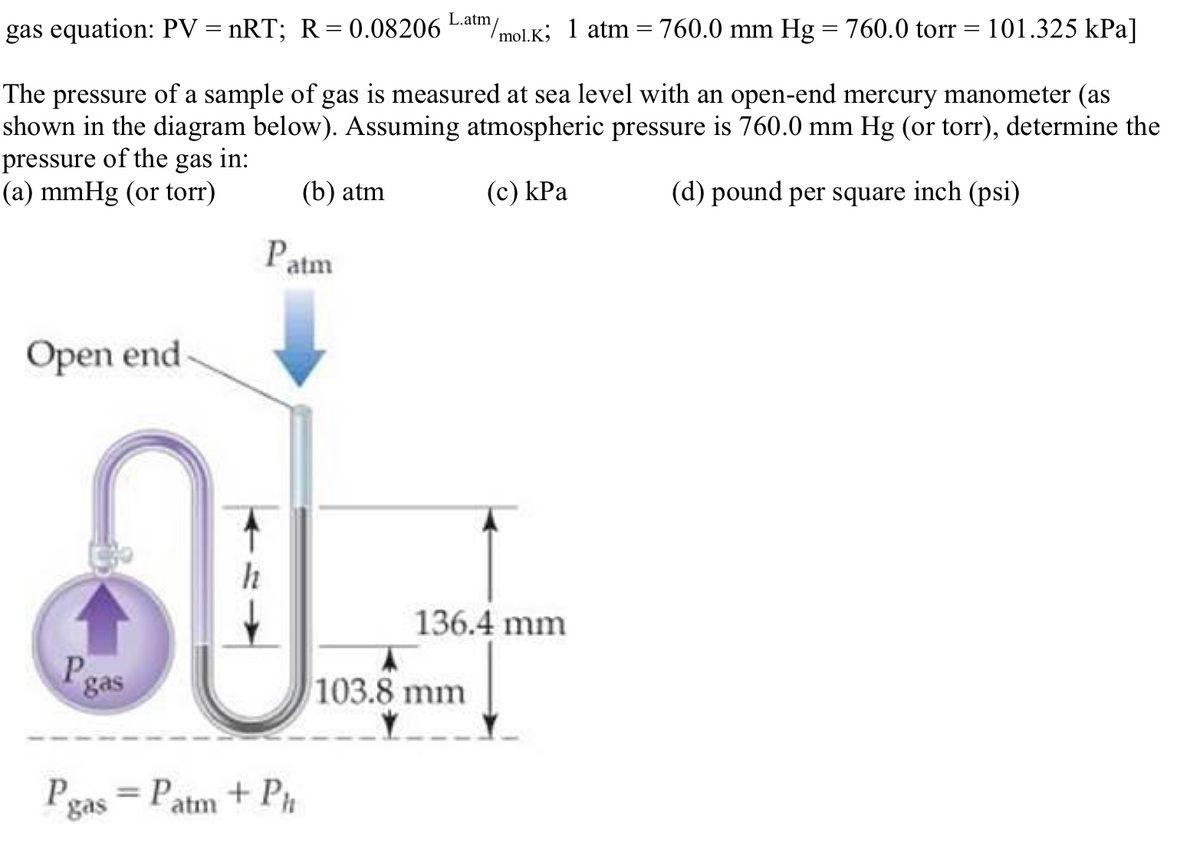 latm gas equation pvnrt r 008206 molk 1 atm7600 mm hg7600 torr101325 ...