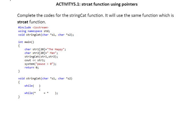 activity51 strcat function using pointers complete the codes for the ...
